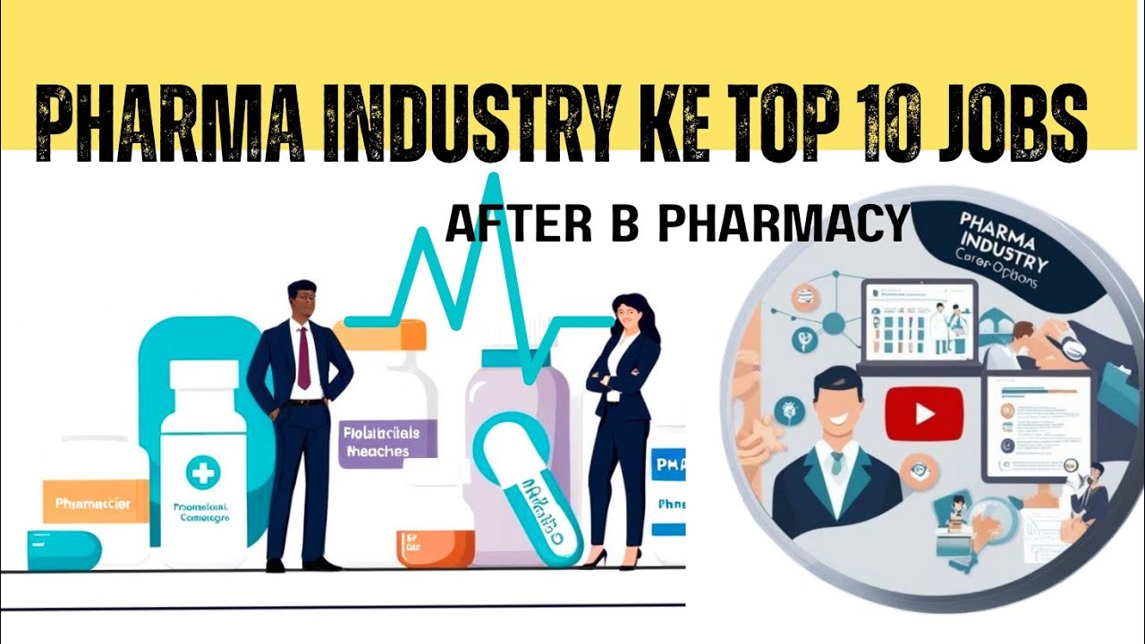 Top 10 pharmacy jobs In India || B pharma Jobs || Career Options After ...