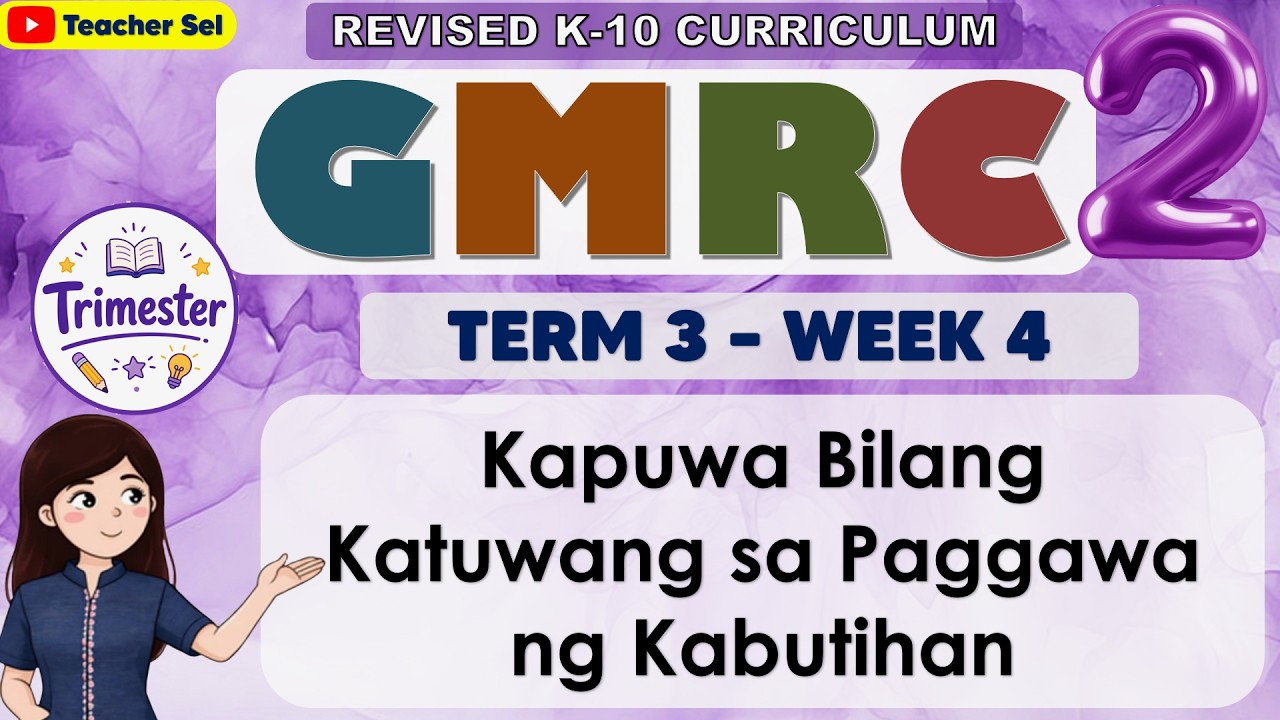 GMRC 2 Quarter 3 Week 8 Revised K-12 - Kapuwa Bilang Katuwang sa ...