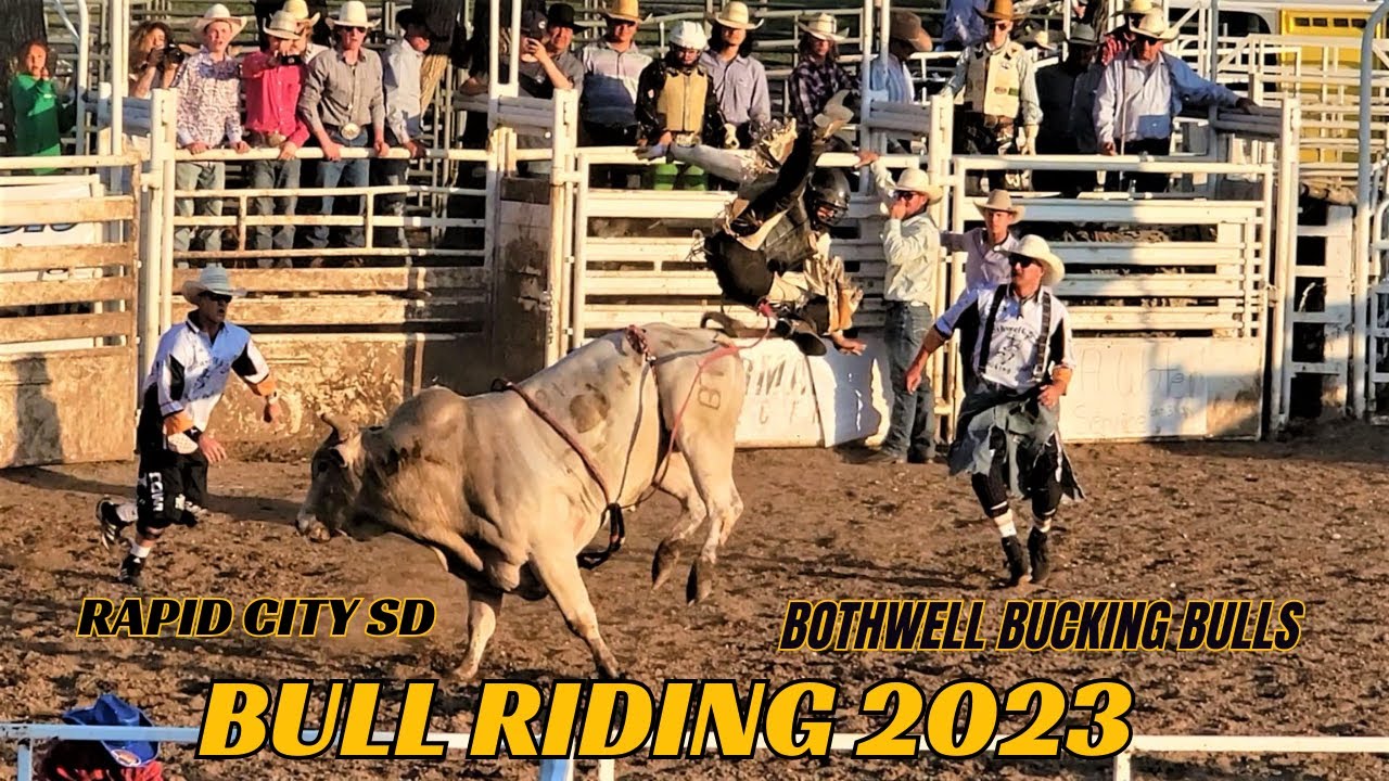 Bull Riding 2023 TPBR Co-Sanctioned Bothwell Bucking Bulls Rapid City ...