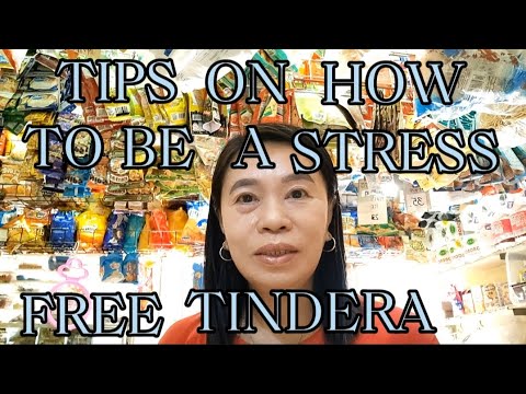 TIPS PARA STRESS FREE TINDERA - YouTube