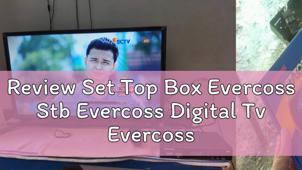 Review Set Top Box Evercoss Stb Evercoss Digital Tv Evercoss Setopbox ...