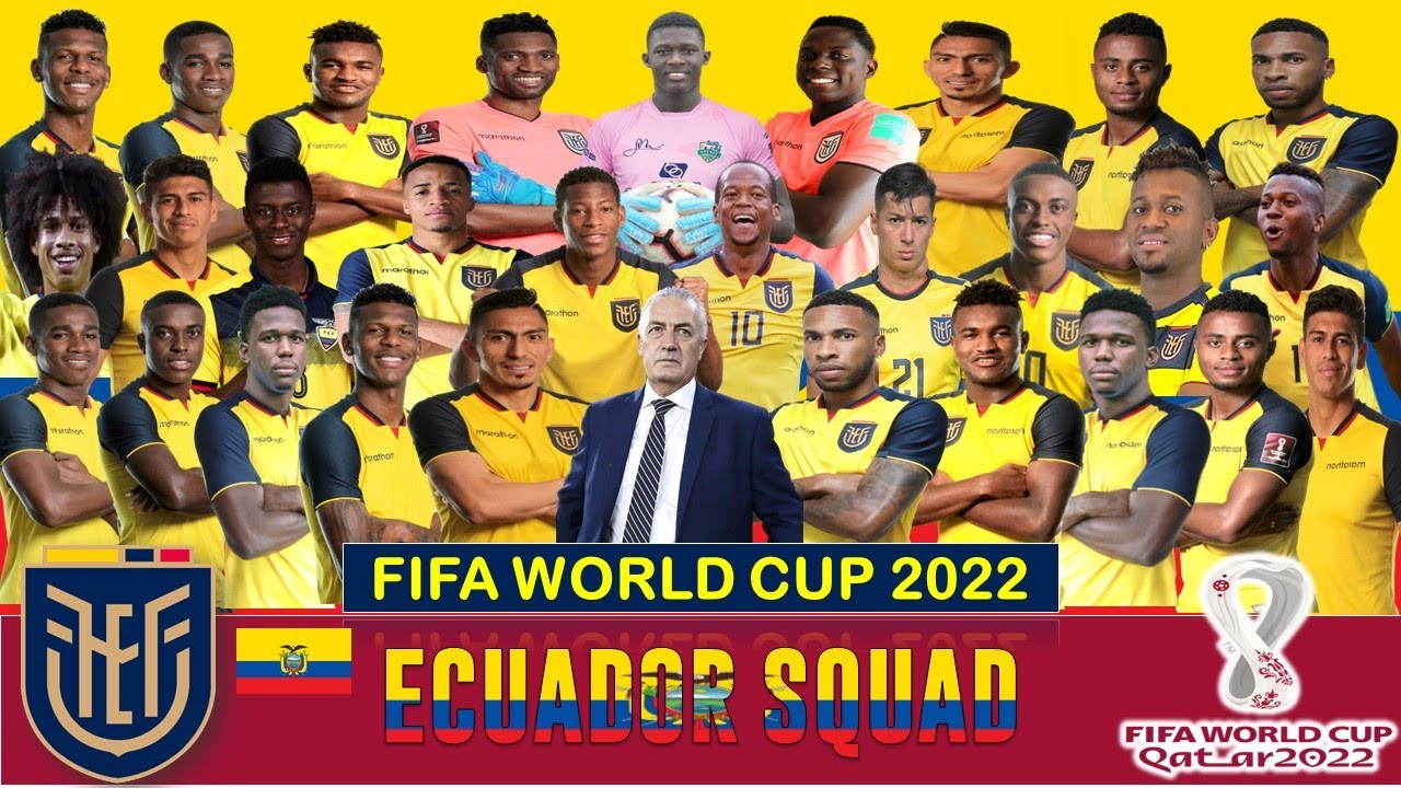 RESMI !!! Skuad TIMNAS EKUADOR Di Piala Dunia 2022 - FIFA World Cup ...