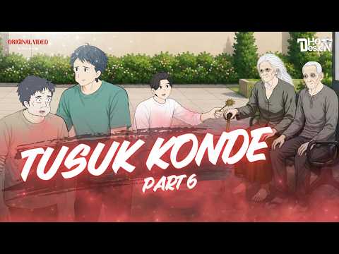 TUSUK KONDE PART 6 - Dhot Design