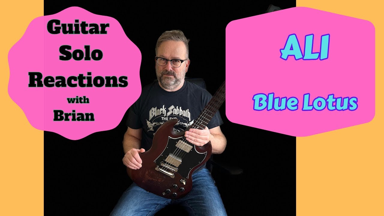 GUITAR SOLO REACTIONS ~ ALI ~ Blue Lotus #ali #bluelotus - YouTube