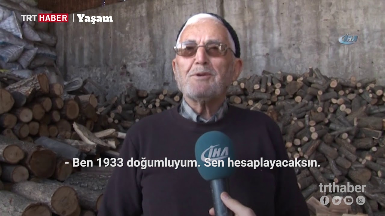 85 yaşındaki Halil Deniz, günde 3 ton odun kırıyor - YouTube
