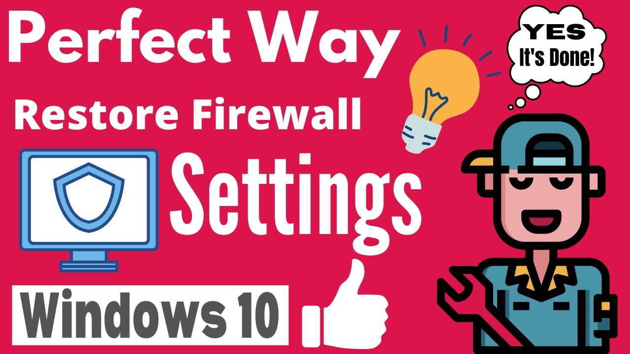 How To Reset Firewall Settings to Default in Windows 10 ( 2025 ...
