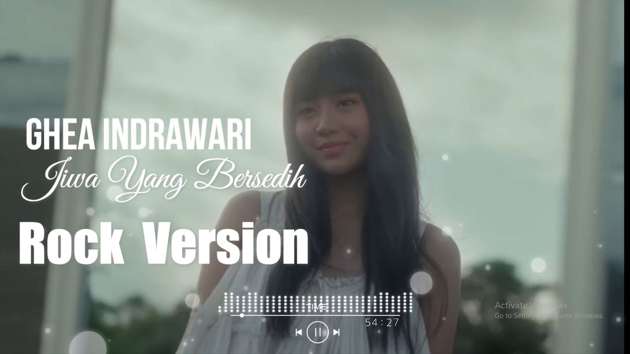 GHEA INDRAWARI - Jiwa Yang Bersedih (Rock Version By Reza Zulfikar ...