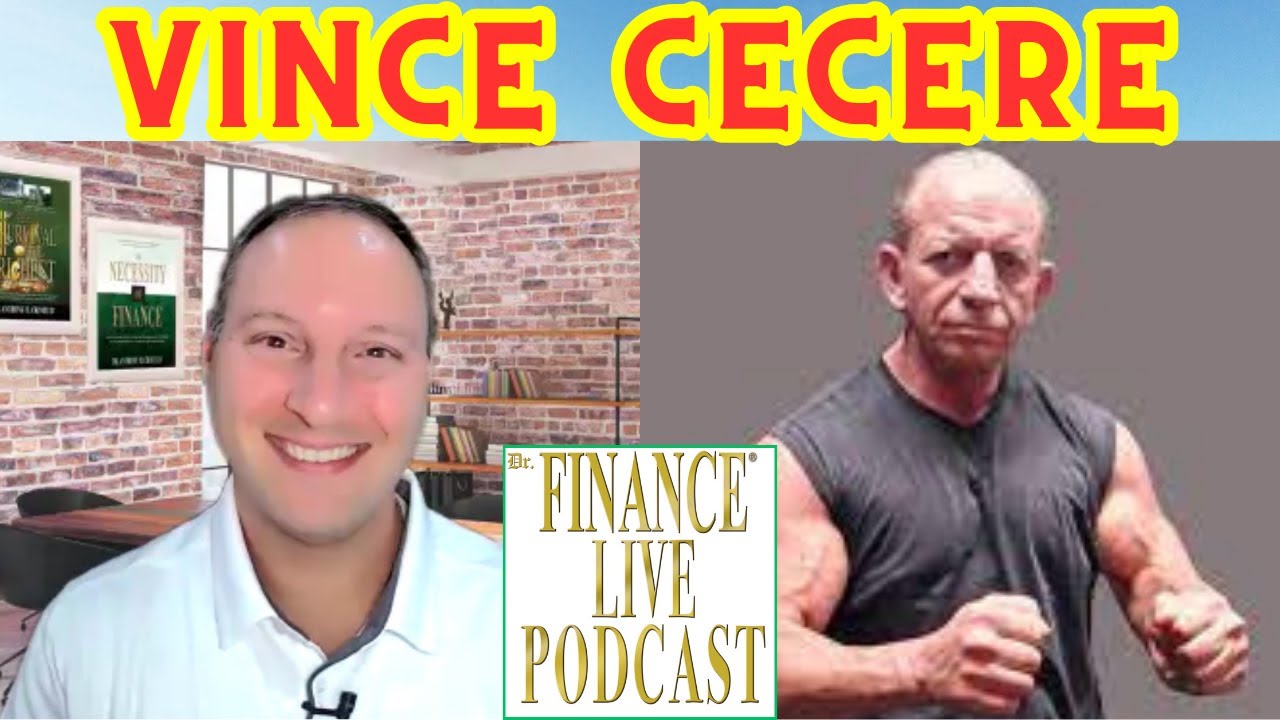 Dr. Finance Live Podcast Episode 62 - Vince Cecere Interview - Martial ...