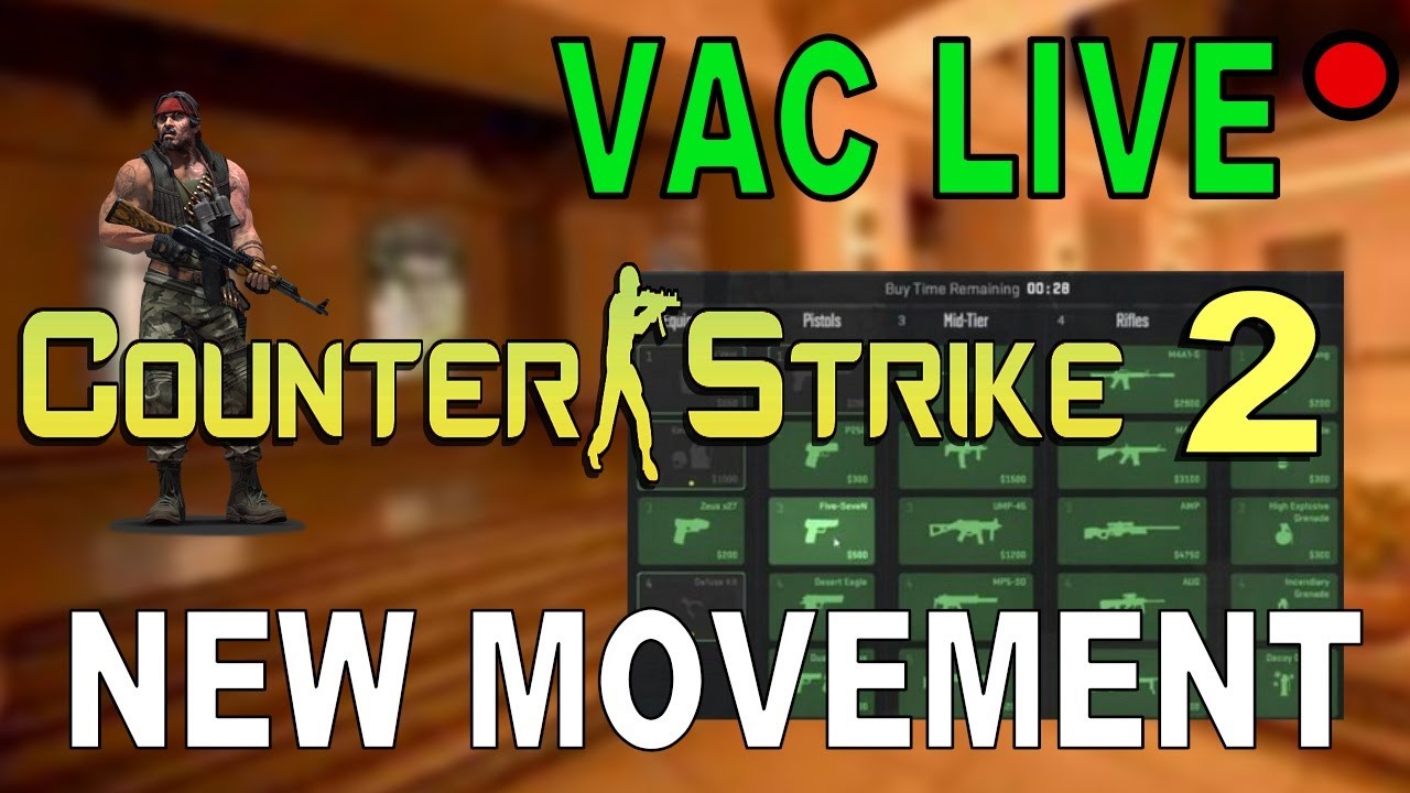 New Update Adds VAC LIVE, New Movement, New Buy Menu, and BUGS! - YouTube