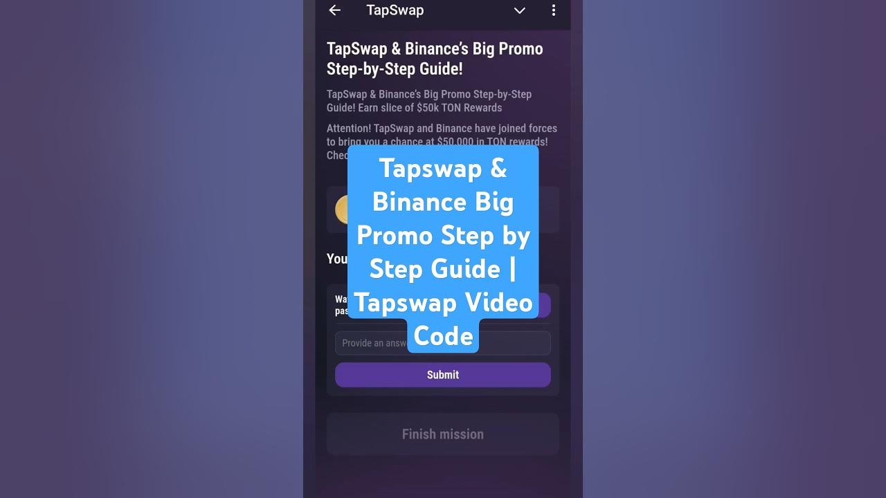 Tapswap & Binance Big Promo Step by Step Guide | Tapswap Video Code - YouTube