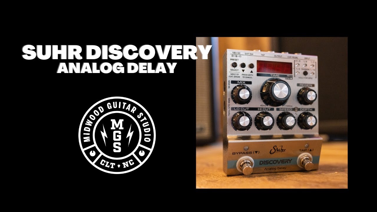 Suhr Discovery Analog Delay Pedal Demo - YouTube
