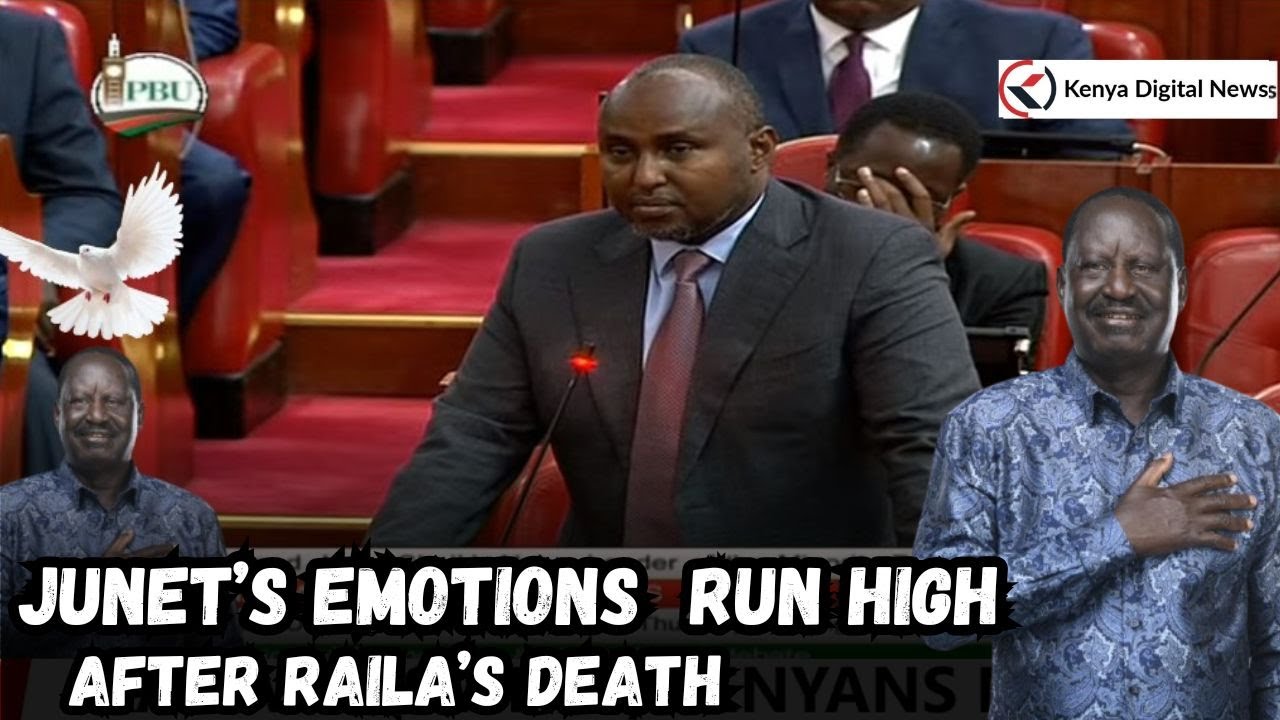 RAILA'S DEATH: MP Junet Mohammed Runs Out of Words, Begs to Mourn him ...