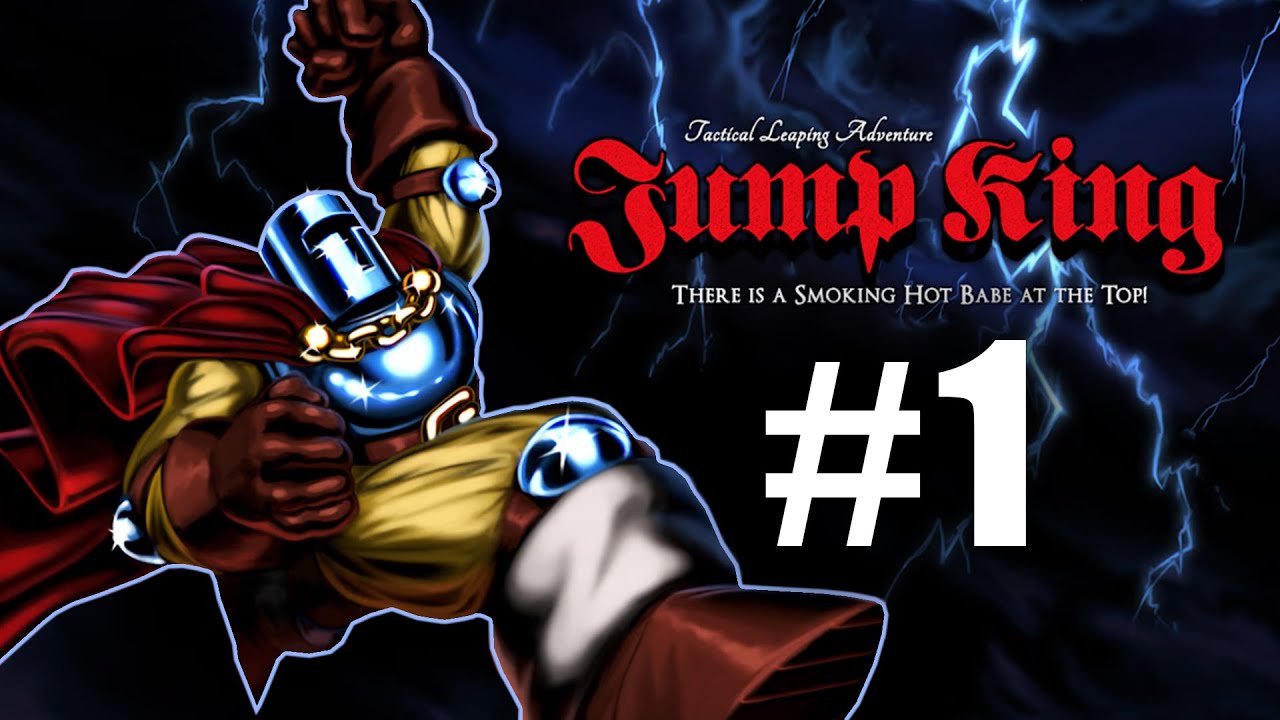 Jump King - 2BC Plays - Part 1 - YouTube