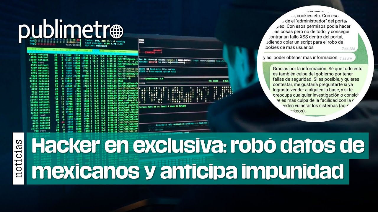 Hacker en EXCLUSIVA: Robó datos de mexicanos y anticipa impunidad - YouTube