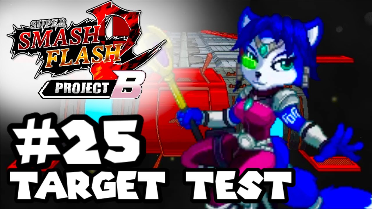 Super Smash Flash 2: Project B - Part 25 - Target Test: Krystal (PC ...