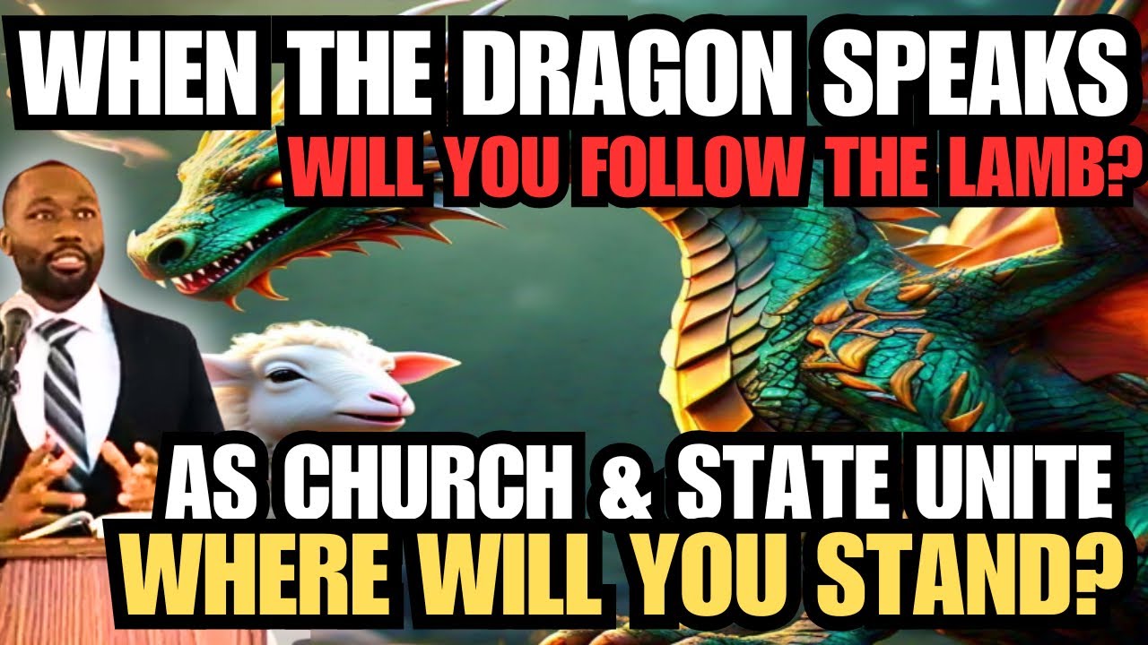 When The Dragon Speaks, Will You Follow The Lamb? Two Classes Developed ...