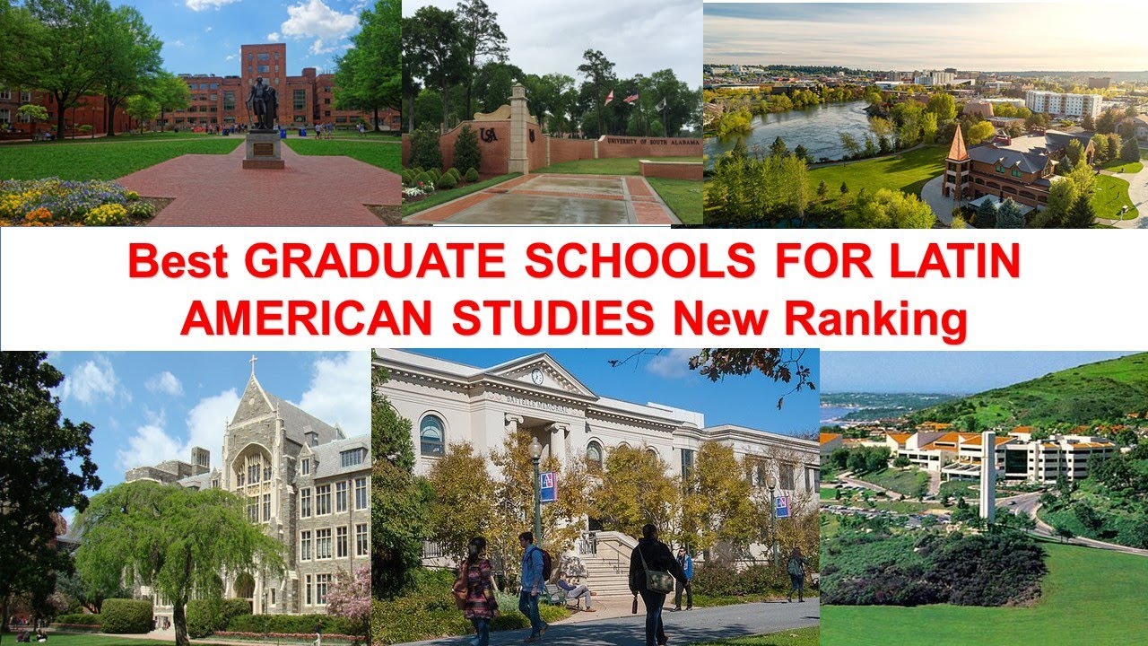 10 Best GRADUATE SCHOOLS FOR LATIN AMERICAN STUDIES New Ranking - YouTube