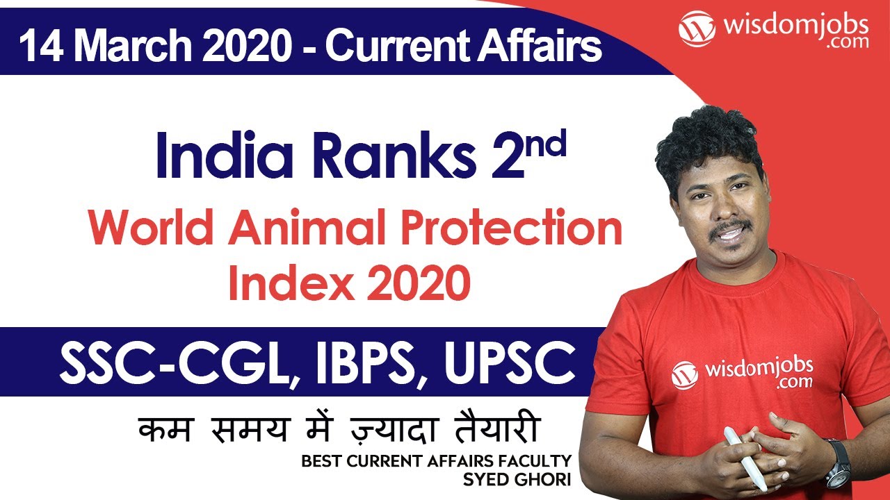 India Ranks Second World Animal Protection Index 2020 | 14 March 2020 ...