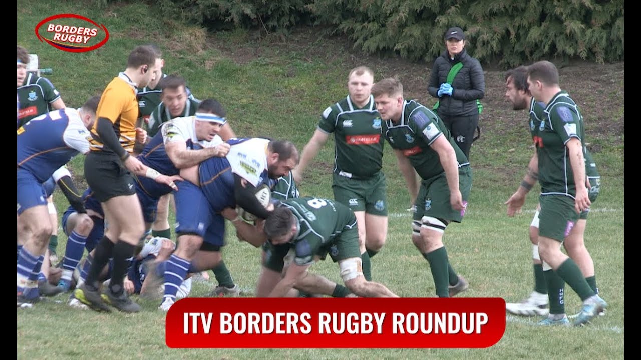 ITV BORDERS RUGBY ROUNDUP - 6.2.23 - YouTube