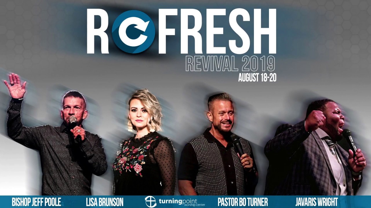 ReFRESH Revival :: Lisa Brunson & Bishop Jeff Poole :: Turning Point ...