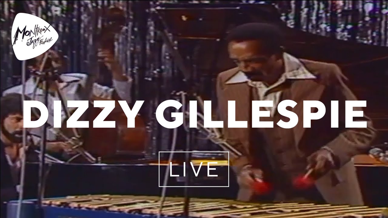 Dizzy Gillespie - Get Happy (Live) | Montreux Jazz Festival 1977 - YouTube