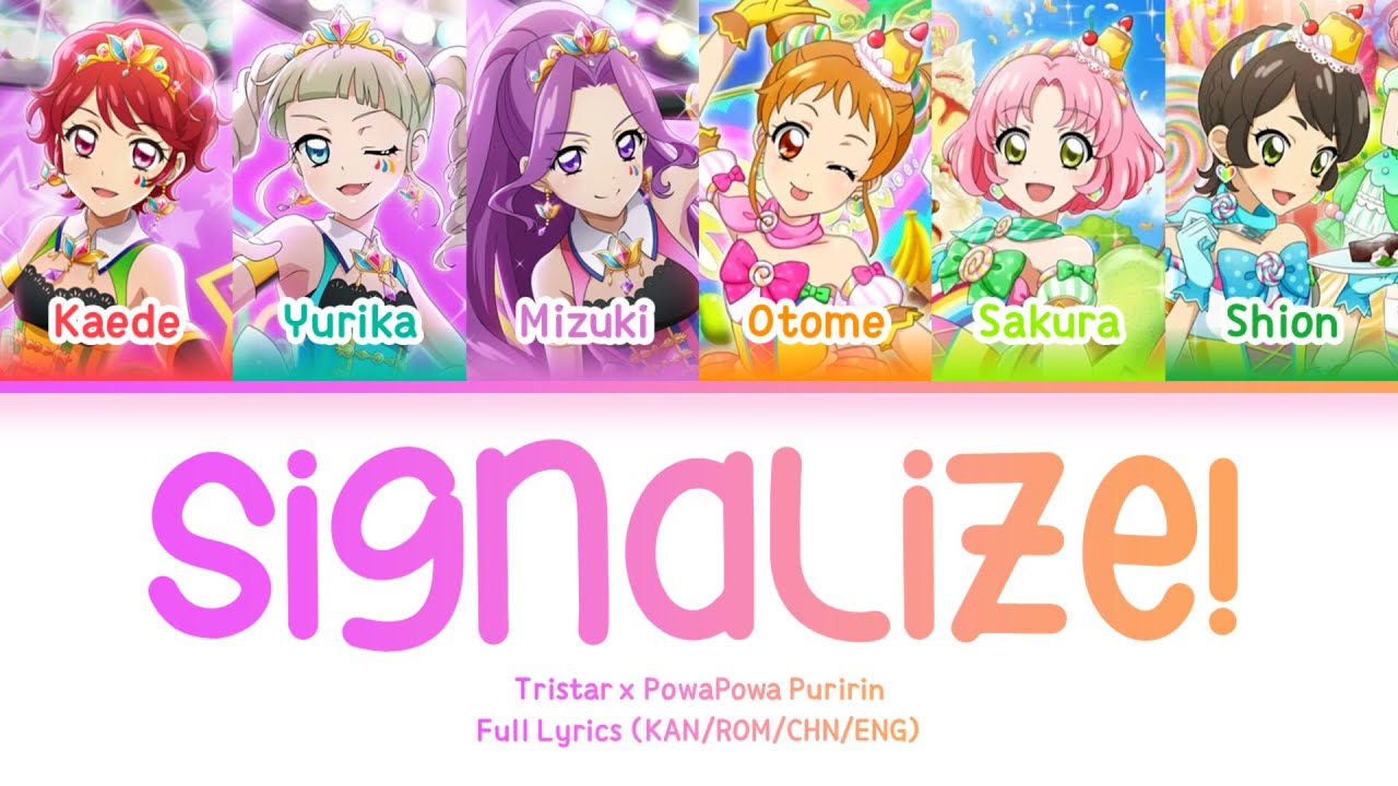 Signalize! — Tristar & Powapowa Puririn | FULL LYRICS (KAN/ROM/中/ENG ...