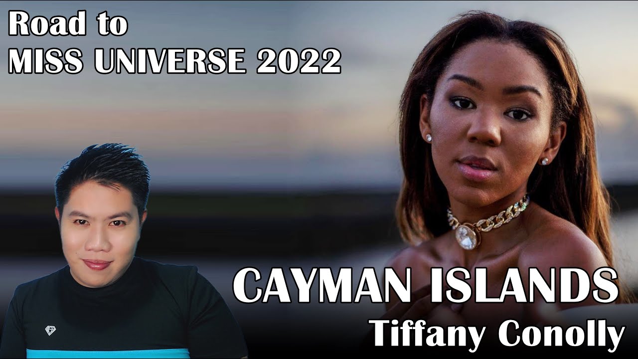 Road to Miss Universe 2022 | CAYMAN ISLANDS, Tiffany Conolly ...