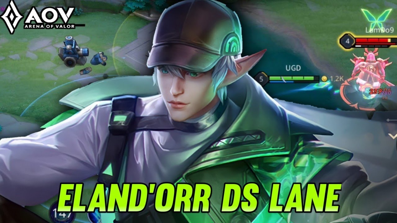 AOV : ELAND'ORR GAMEPLAY | DS LANE - ARENA OF VALOR - YouTube