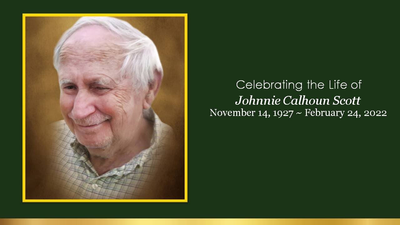 Johnnie Calhoun Scott Memorial Service - YouTube