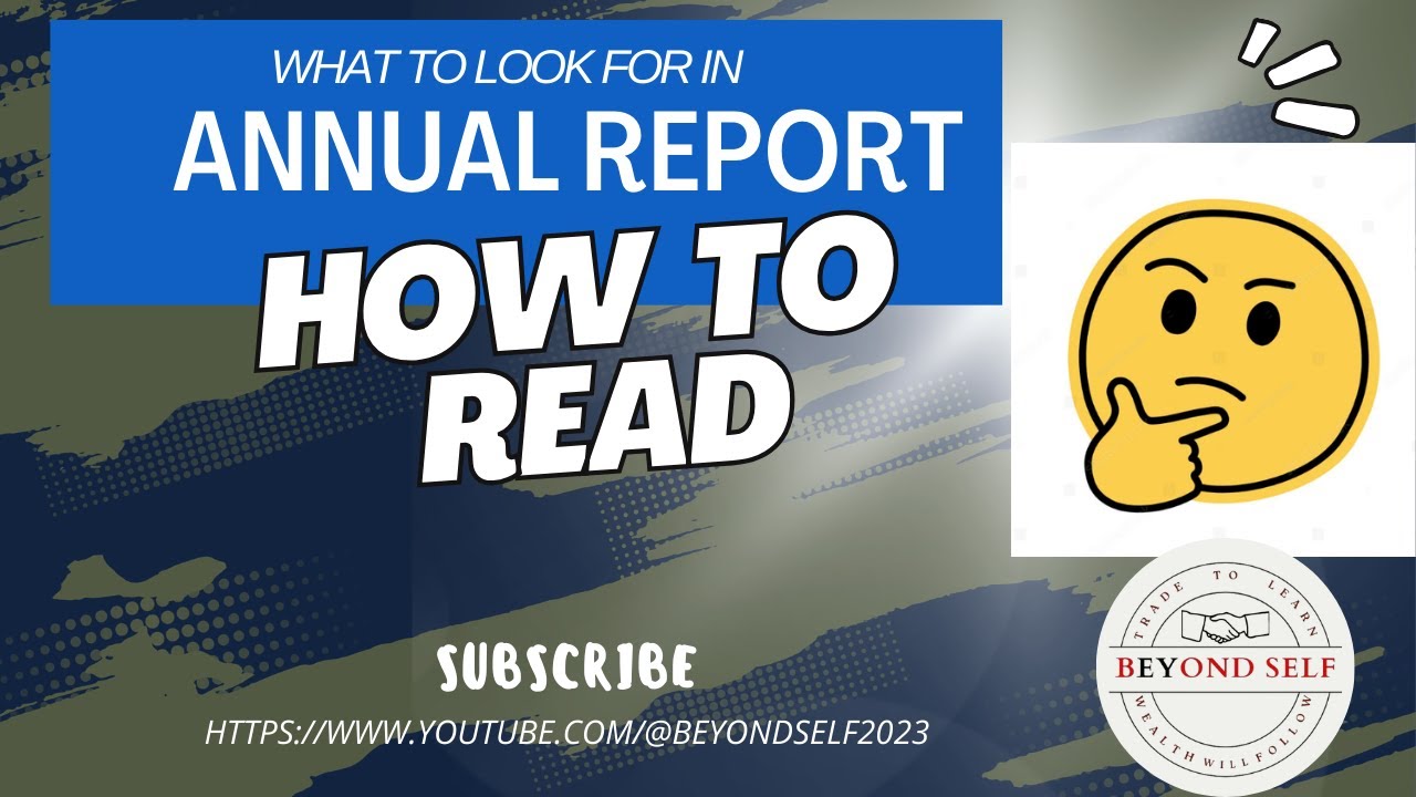 What to Look in Annual Report. How to Read Annual Report. - YouTube