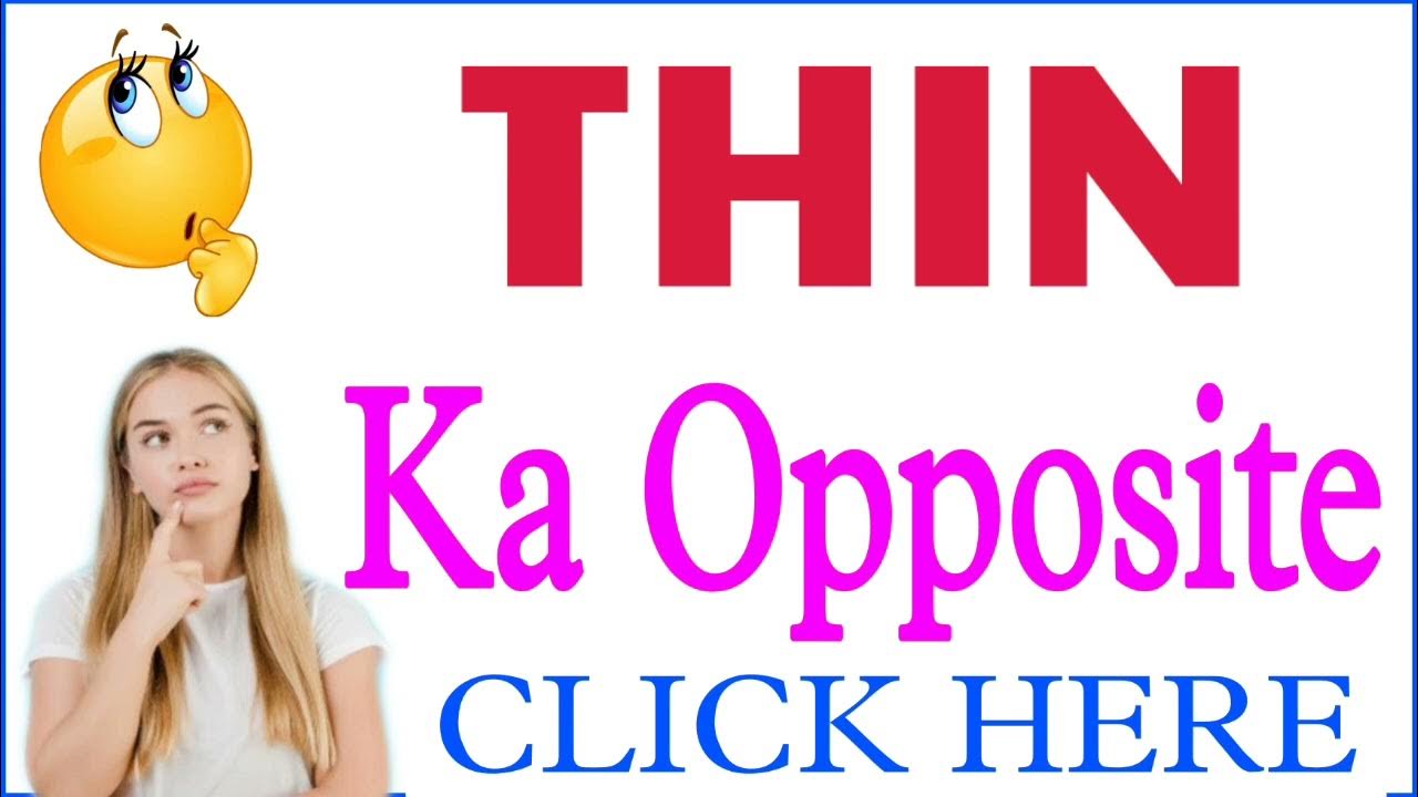 Thin Ka Opposite Word Thin Ka Opposite Thin Opposite Word Thin Ka thin-ka-opposite-word-thin-ka-opposite-thin-opposite-word-thin-ka