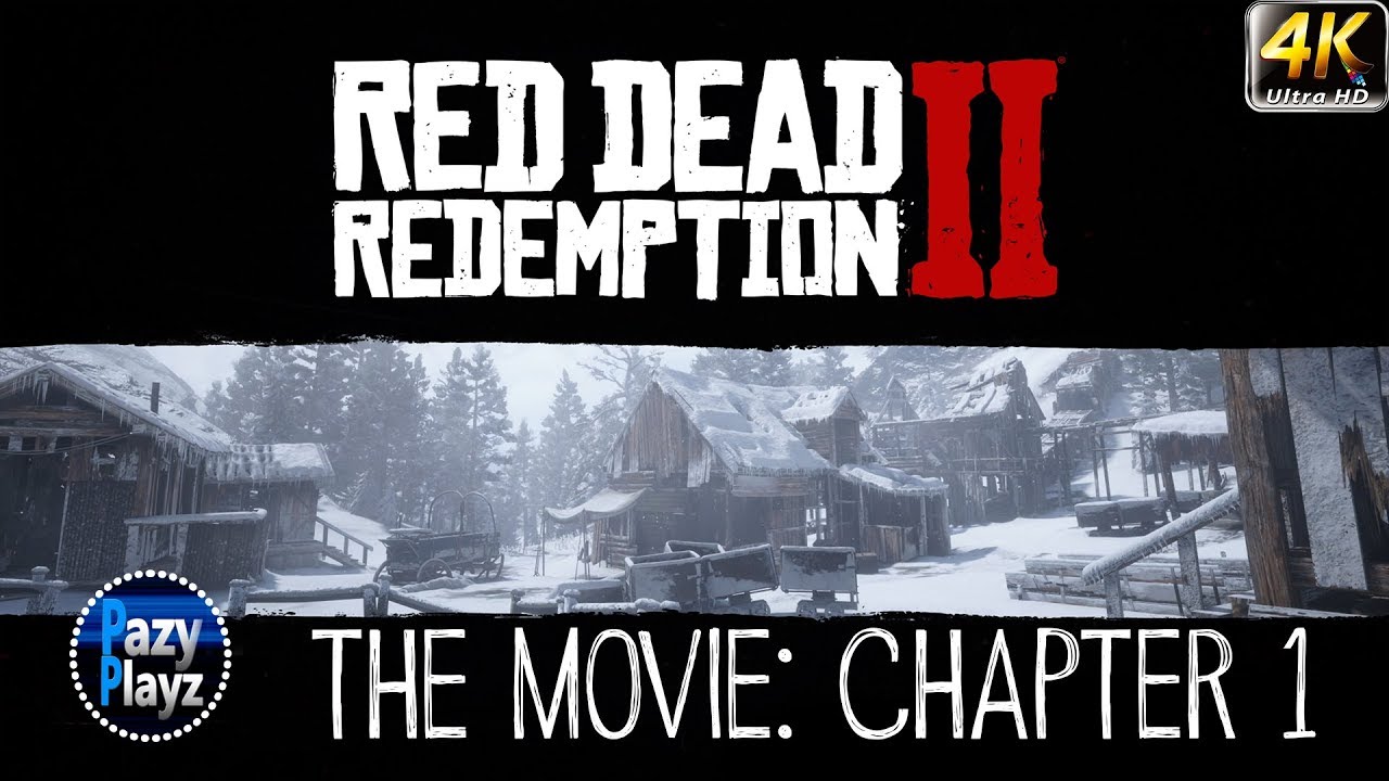 RED DEAD REDEMPTION 2: THE MOVIE (CHAPTER 1) 4K- ALL CUTSCENES - YouTube
