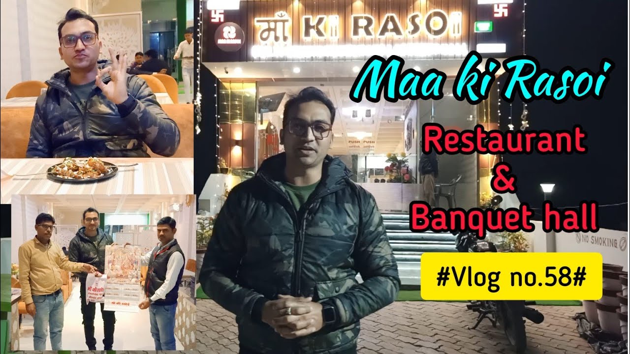 Maa ki Rasoi Restaurant & Banquet hall (Amethi)....#Vlog no.58# - YouTube