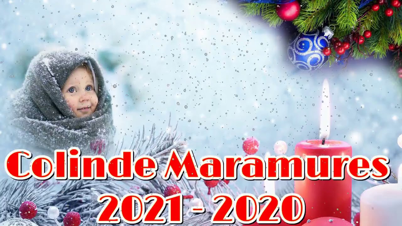 Colinde 2021 , Colinde 2020 Colinde Maramures 2020 Colinde Maramures ...
