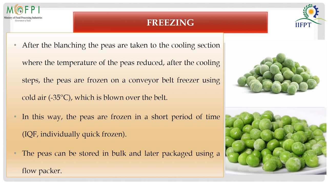 PowerPoint Presentation on Frozen Peas Processing (under PMFME Scheme ...