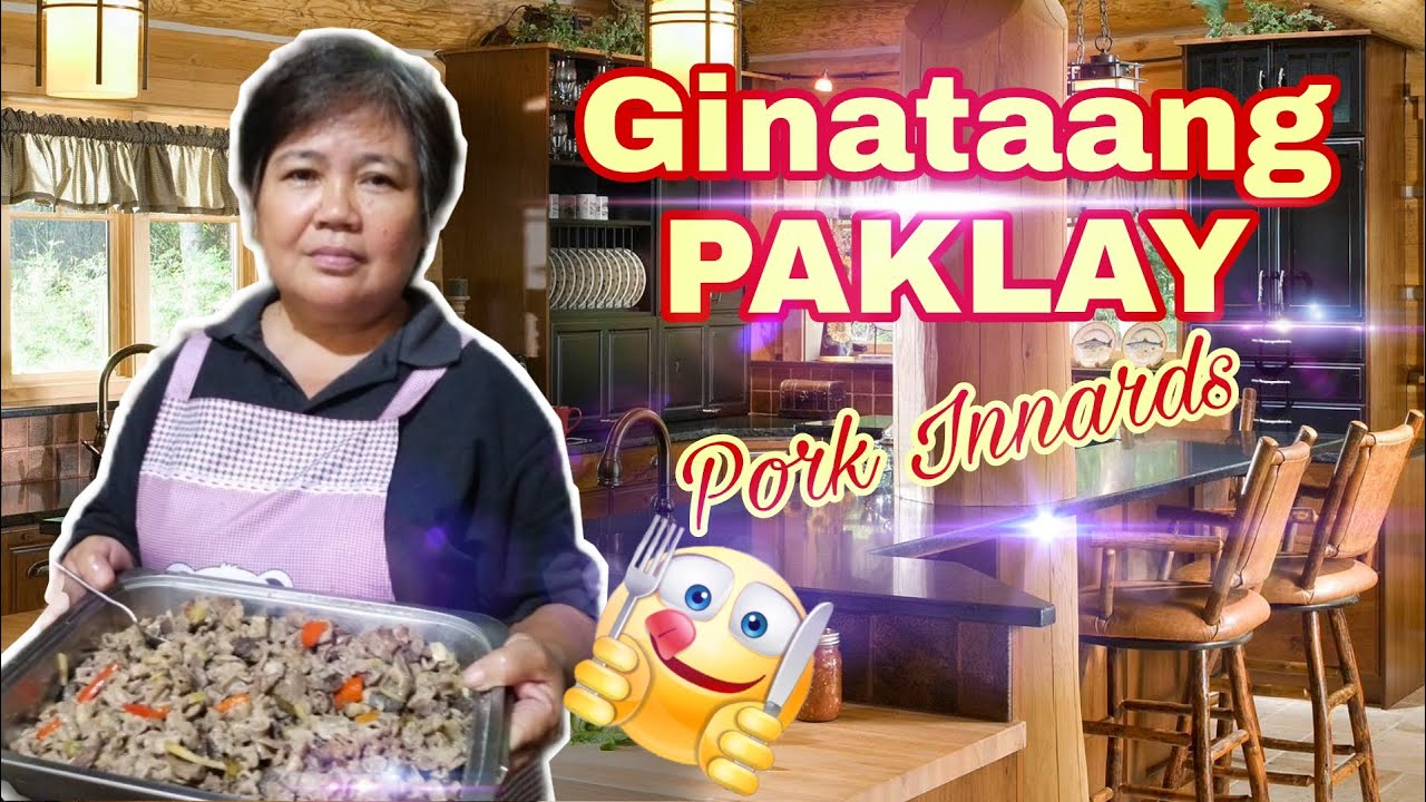 HOW TO COOK GINATAANG PAKLAY||LAMAN LOOB NG BABOY||PORK INNARDS||Mama ...