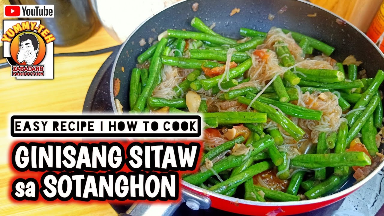 SAUTED STRING BEANS with VERMICELLI NOODLES | Easy Recipe | How to Cook ...