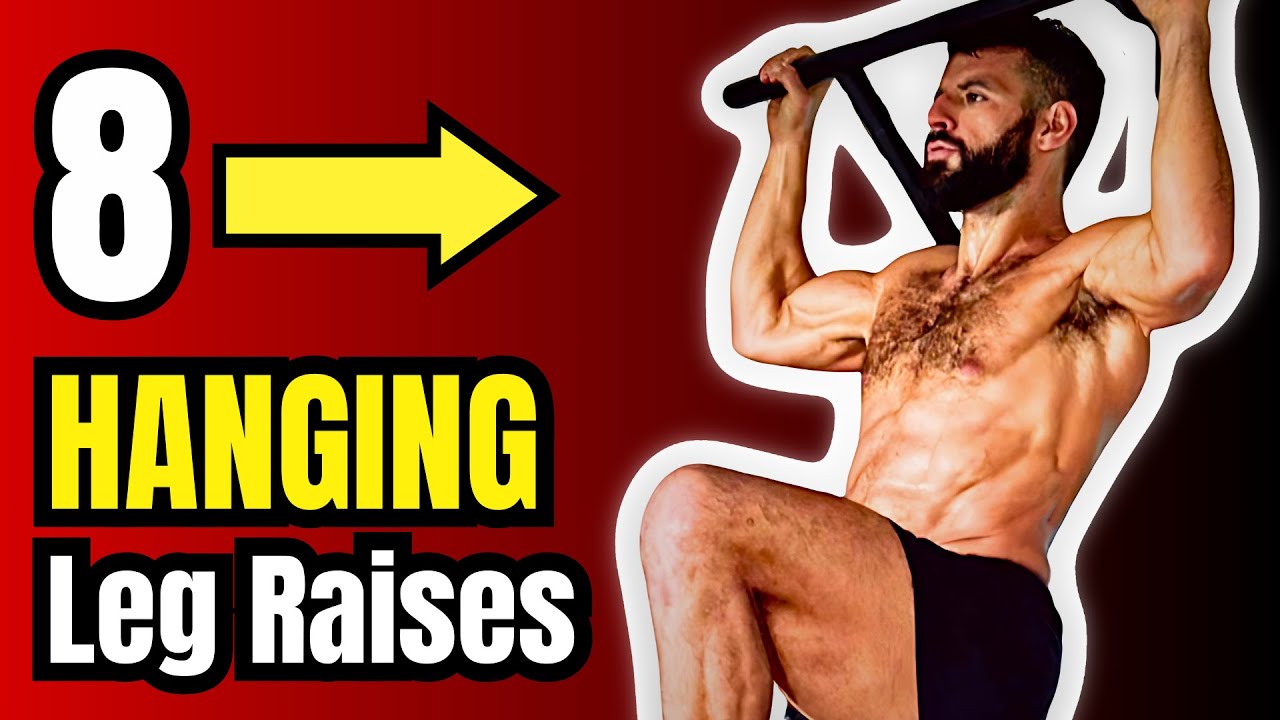 8 Hanging Leg Raise Variations to Sculpt Abs - YouTube