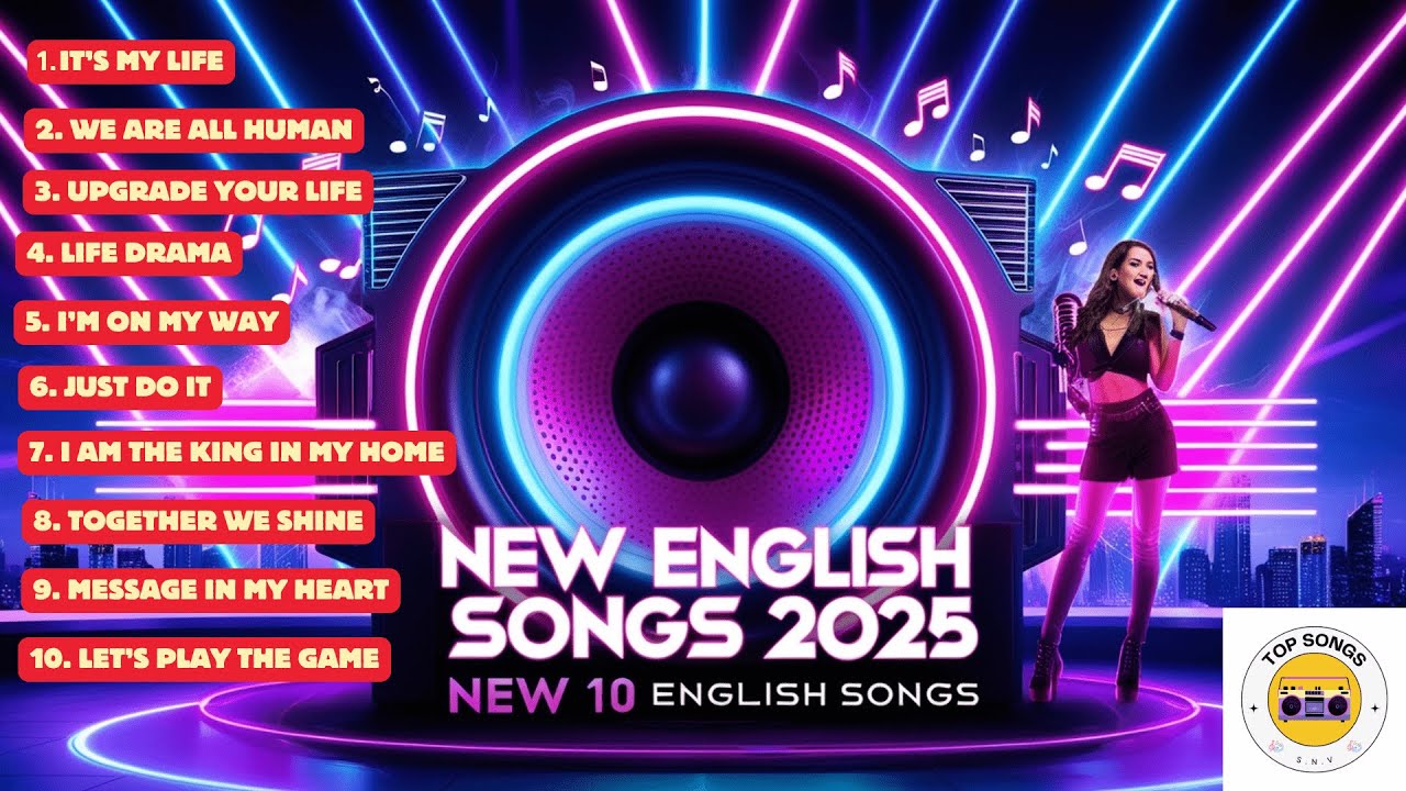 New English Songs 2025 Top 10 New English Hits Trending Pop & Chart ...