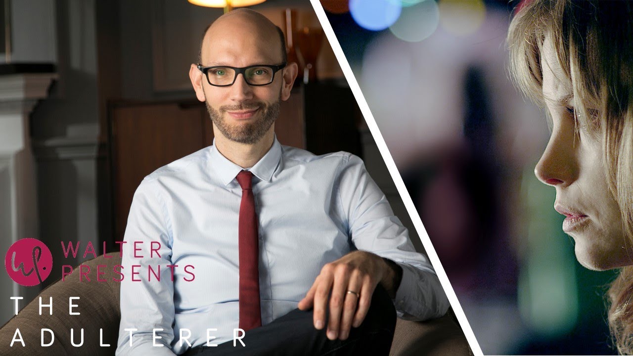 THE ADULTERER - WALTER'S INTRO - YouTube