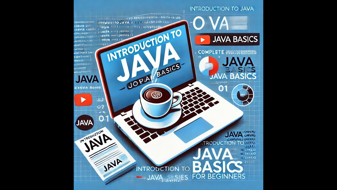 Introduction to Java - 01 || Java Basics || Complete Java Series for Beginners - YouTube