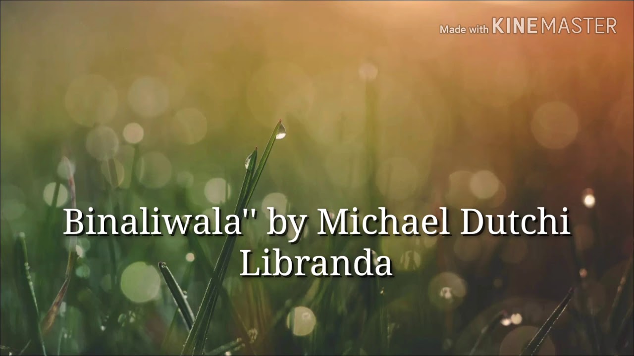 Binaliwala - YouTube