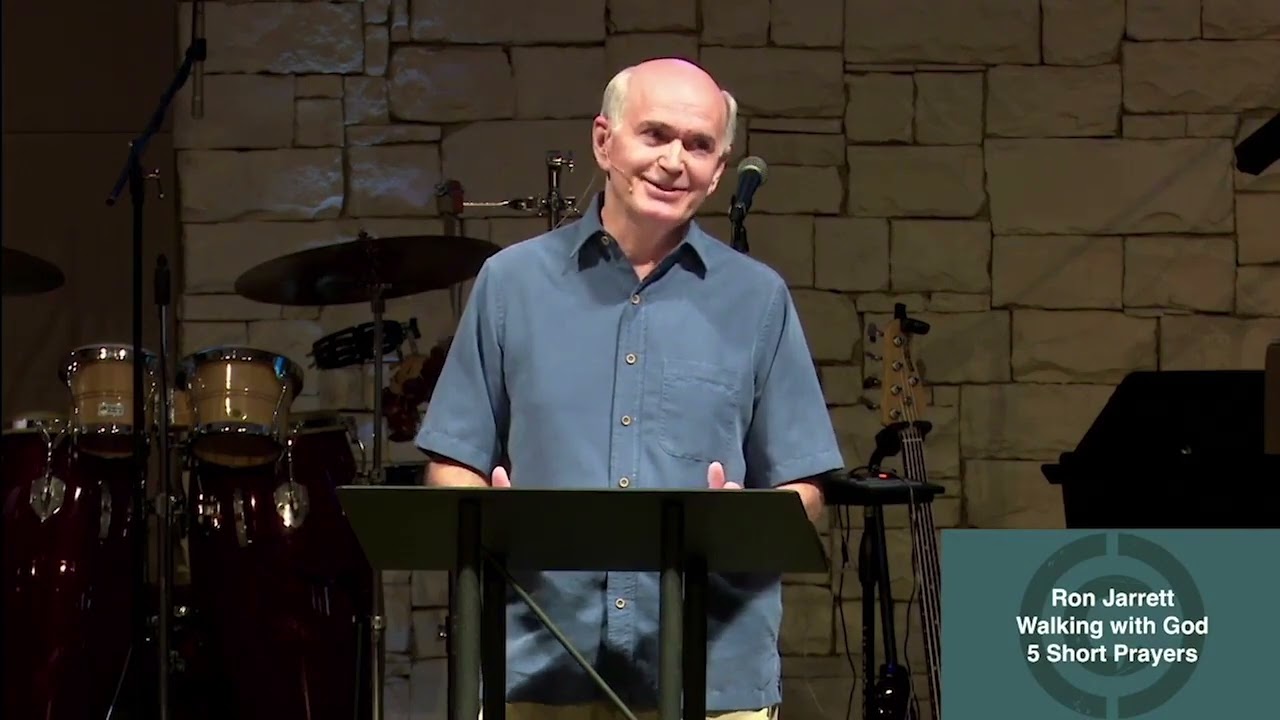 Walking With God - 5 Short Prayers by Ron Jarrett - - Bible Portal