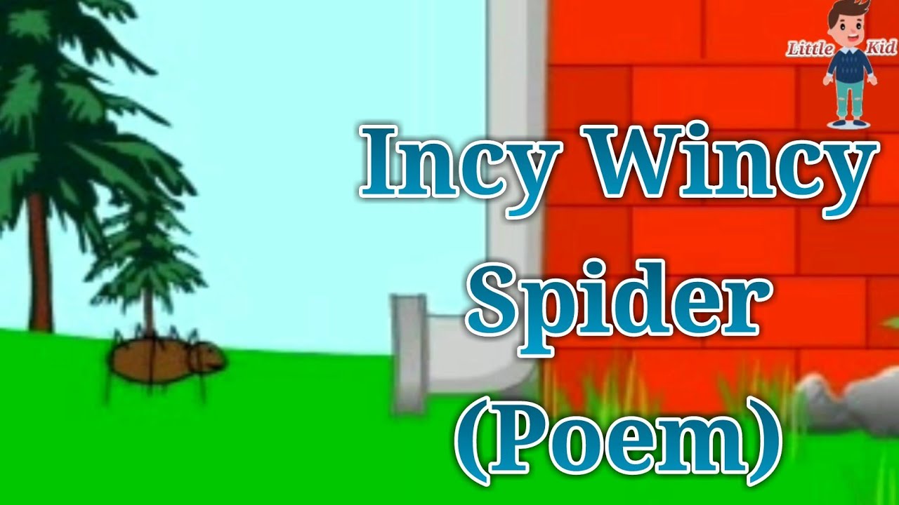 Incy Wincy Spider 2 Standard ( Poem) - YouTube