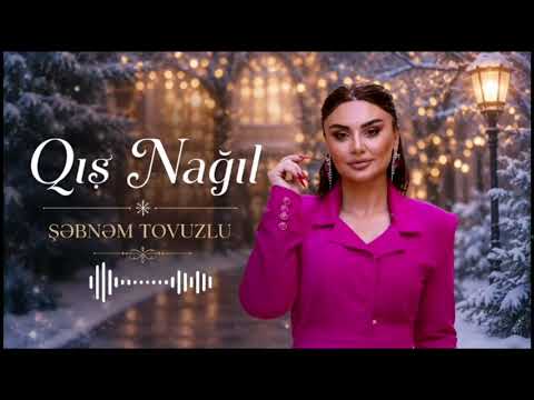Sebnem Tovuzlu - Qis Nagili 2026 ( Yeni Remix )