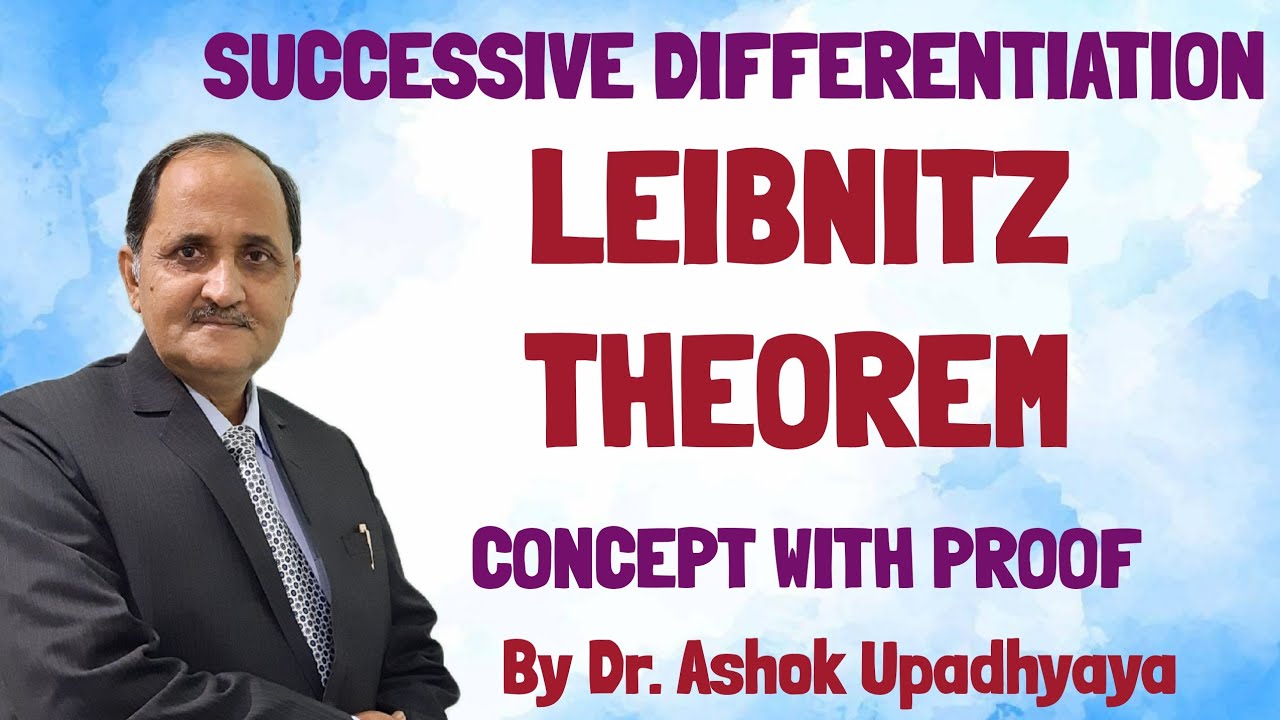 Successive Differentiation || Leibnitz Theorem || Concept With Proof ...