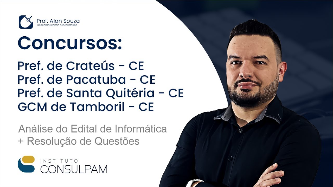 Análise de Edital + Questões da Banca Consulpam - Prof. Alan Souza - YouTube