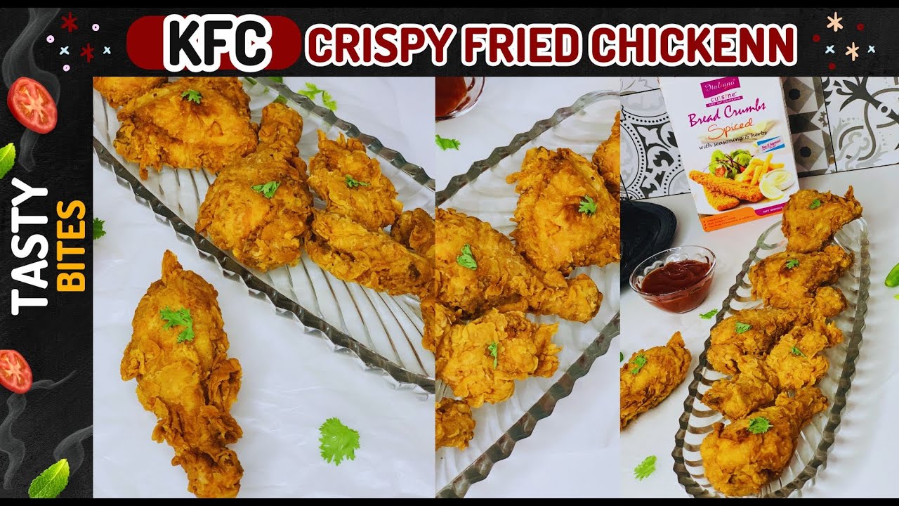 KFC Secret Recipe Revealed: Crispy Fried Chicken / Homemade KFC Crispy ...