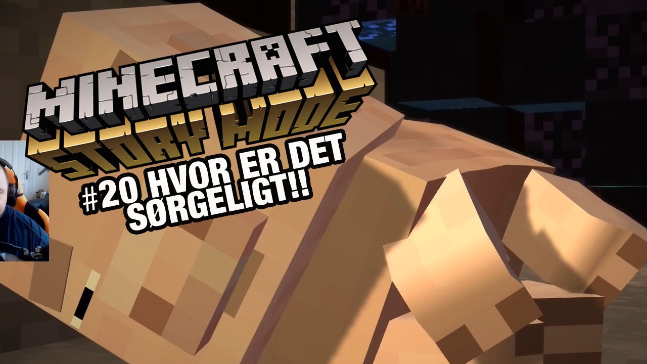 [DANISH] MINECRAFT STORY MODE - #20 HVOR ER DET SØRGELIGT!! - YouTube