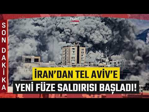 #SONDAKİKA | İran'dan Tel Aviv'e Yeni Füze Saldırısı Başladı! - TGRT Haber